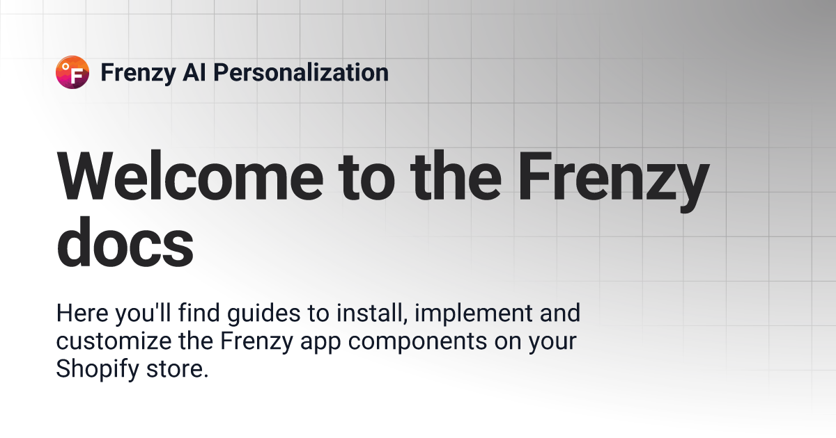 Welcome to the Frenzy docs | Frenzy AI Personalization